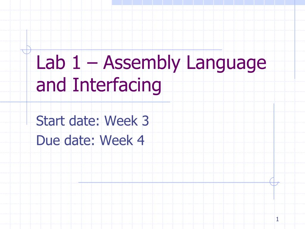 PPT - Lab 1 – Assembly Language and Interfacing PowerPoint Presentation ...