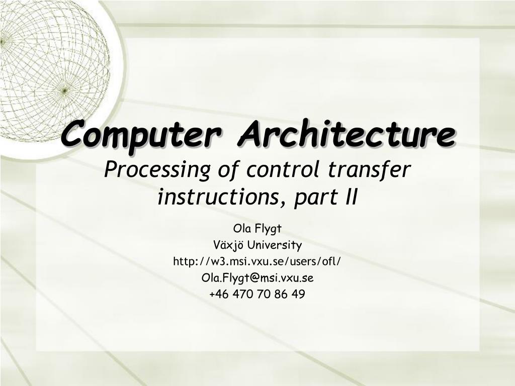 PPT - Computer Architecture Processing of control transfer instructions, part II PowerPoint ...