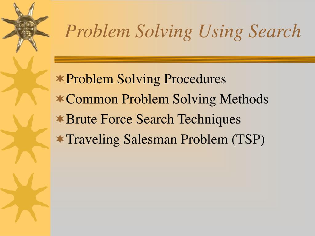 PPT - Problem Solving Using Search PowerPoint Presentation, free ...