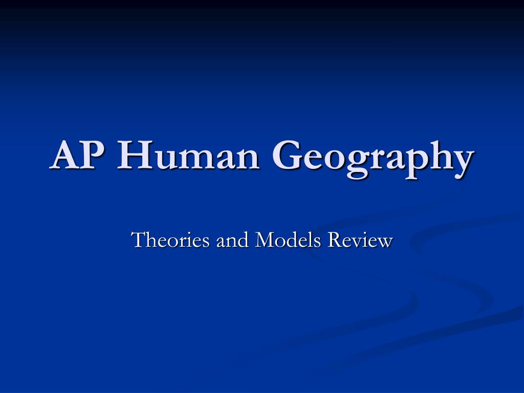 PPT - AP Human Geography PowerPoint Presentation, free download - ID ...