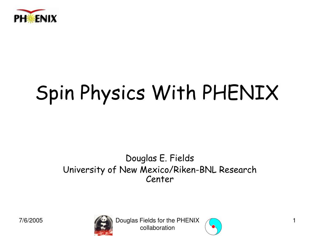 PPT - Spin Physics With PHENIX PowerPoint Presentation, free download ...