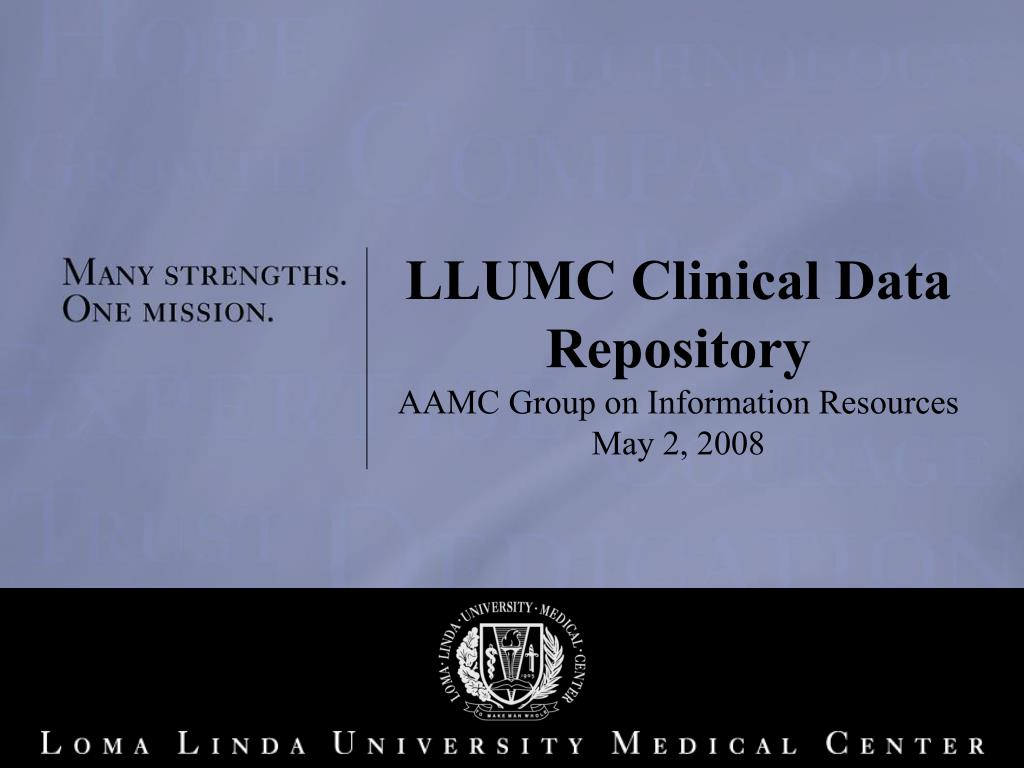 PPT - LLUMC Clinical Data Repository PowerPoint Presentation, free ...