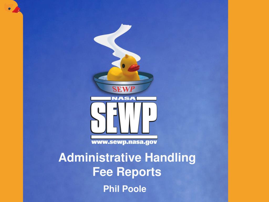 PPT - Administrative Handling Fee Reports PowerPoint Presentation, free ...