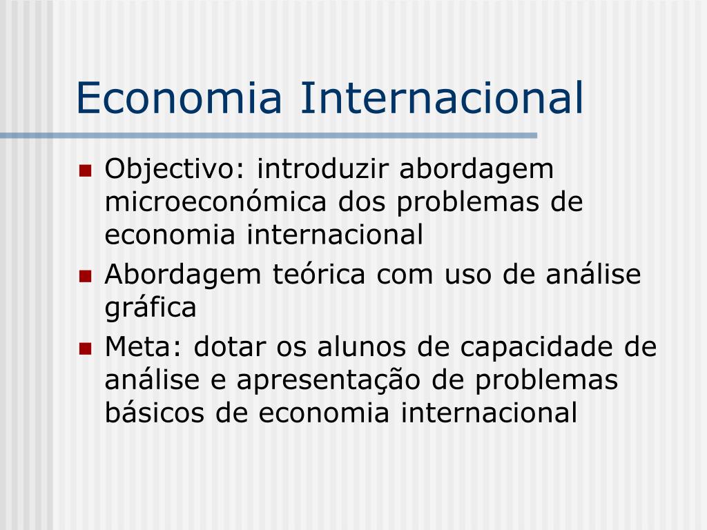 PPT - Economia Internacional PowerPoint Presentation, free download ...