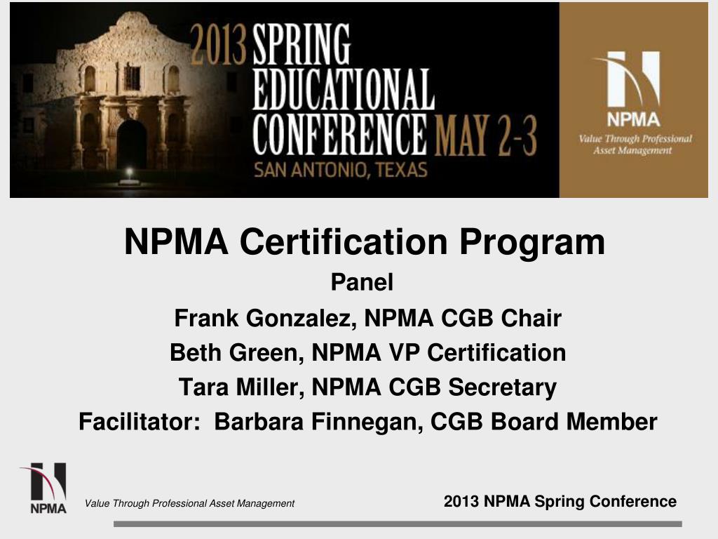 PPT - NPMA Certification Program PowerPoint Presentation, free download ...