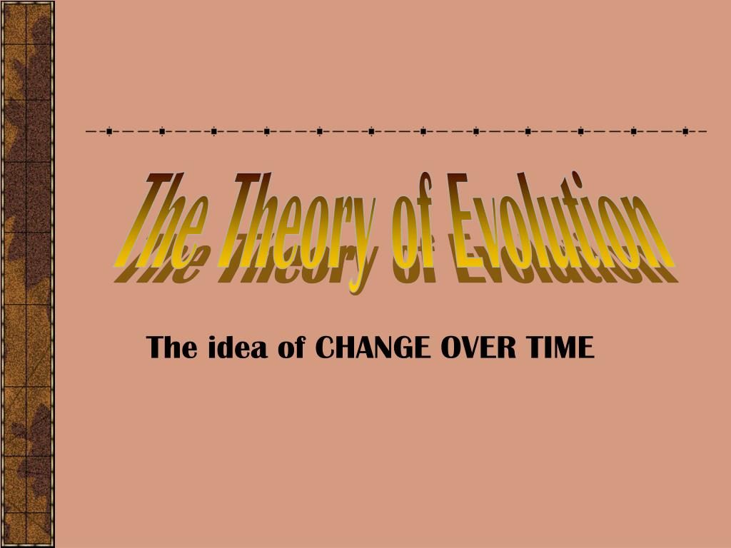 PPT - The Theory of Evolution PowerPoint Presentation, free download ...