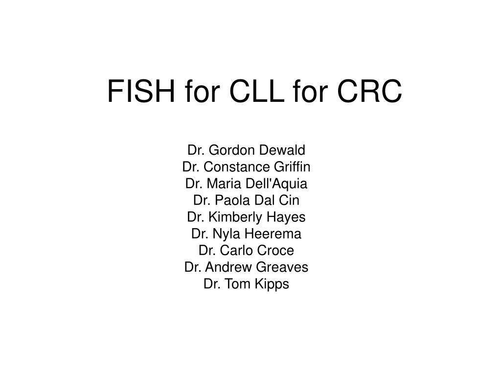 PPT - FISH for CLL for CRC PowerPoint Presentation, free download - ID ...
