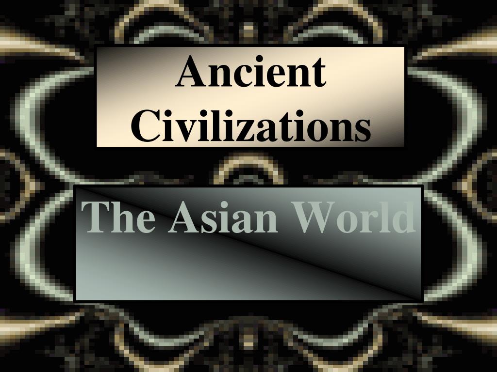 PPT - Ancient Civilizations PowerPoint Presentation, free download - ID ...