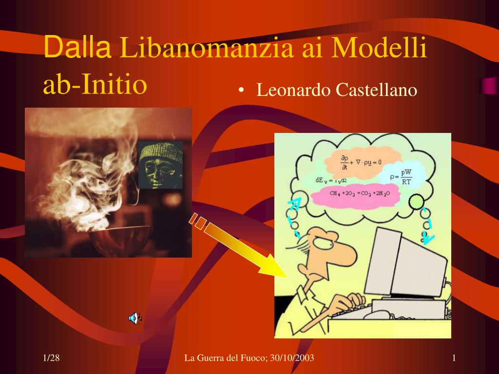 PPT - Dalla Libanomanzia ai Modelli ab-Initio PowerPoint Presentation ...