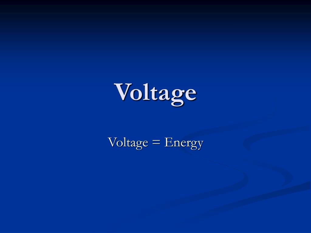 PPT - Voltage PowerPoint Presentation, free download - ID:3282035
