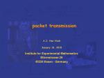 PPT - Packet Transmission PowerPoint Presentation, free download - ID ...