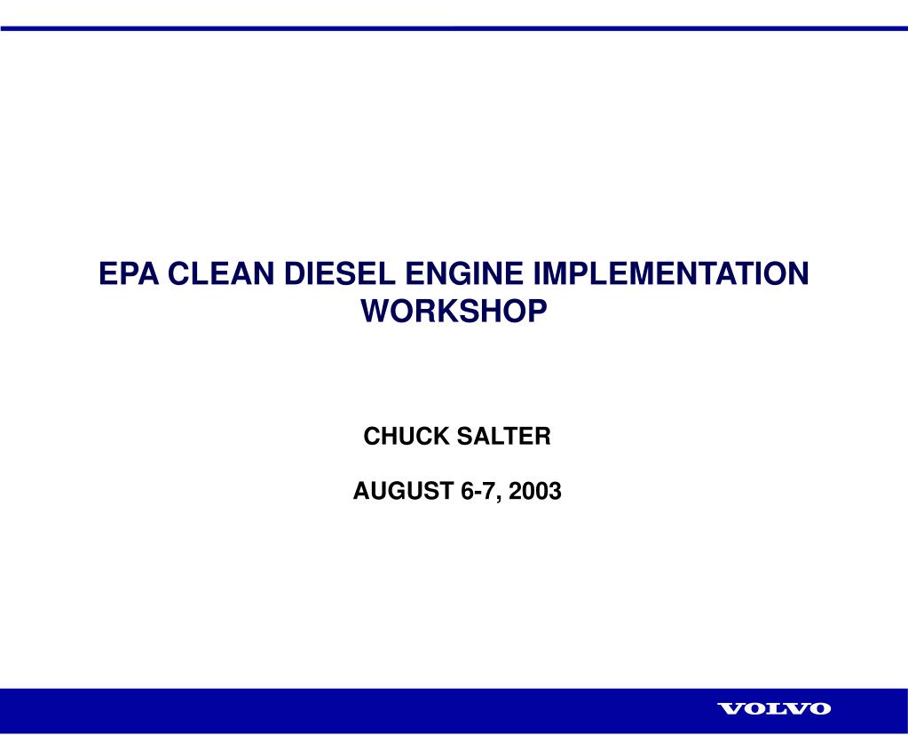 PPT - EPA CLEAN DIESEL ENGINE IMPLEMENTATION WORKSHOP PowerPoint ...