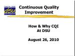 PPT - Continuous Quality Improvement Process PowerPoint Presentation, free download - ID:6935724