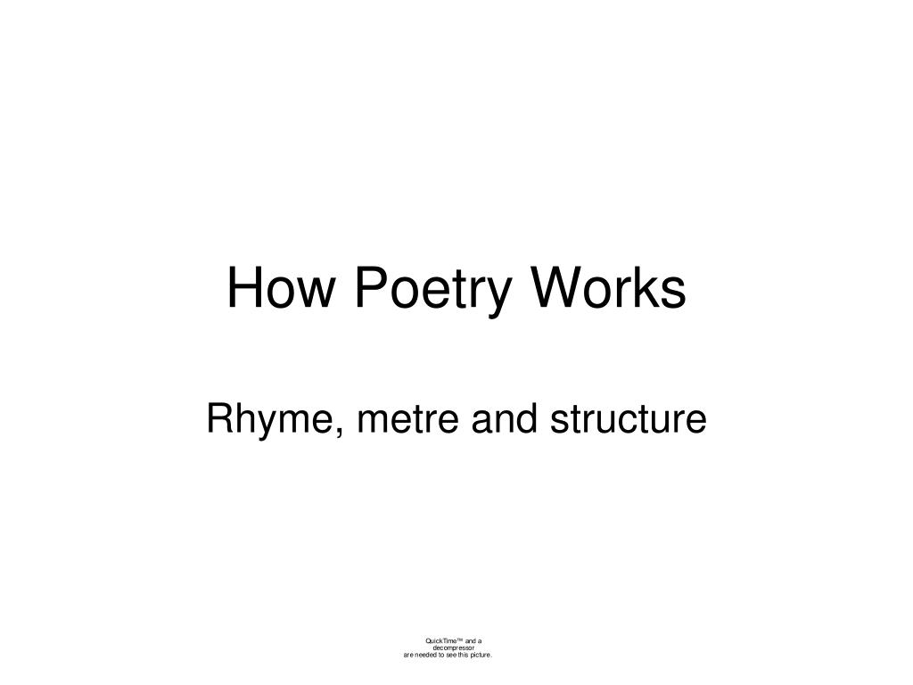 PPT - How Poetry Works PowerPoint Presentation, free download - ID:3287353