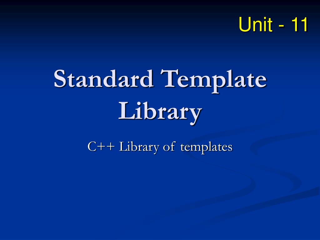 PPT - Standard Template Library PowerPoint Presentation, free download ...