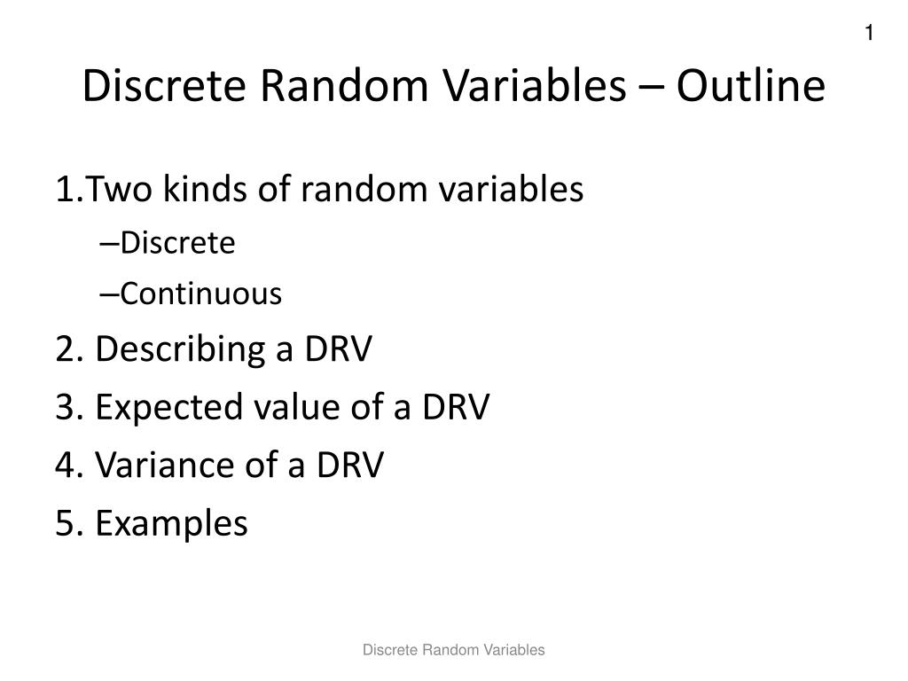 PPT - Discrete Random Variables – Outline PowerPoint Presentation, free ...