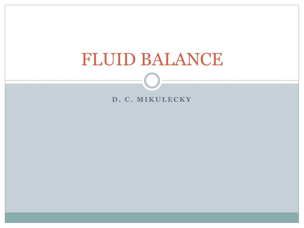 PPT - FLUID BALANCE PowerPoint Presentation, free download - ID:3290264
