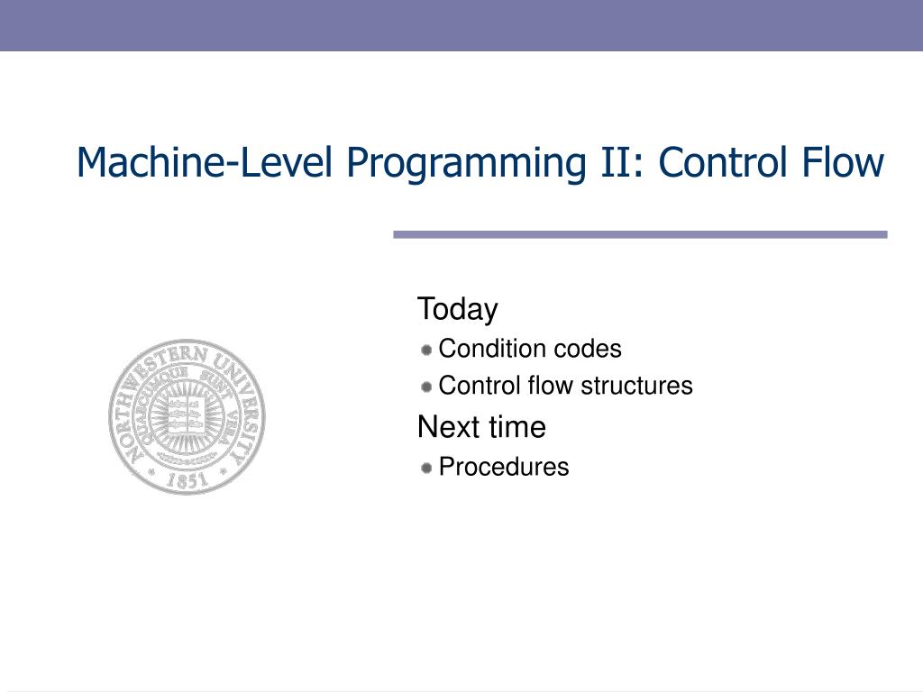 PPT - Machine-Level Programming II: Control Flow PowerPoint Presentation - ID:3290614