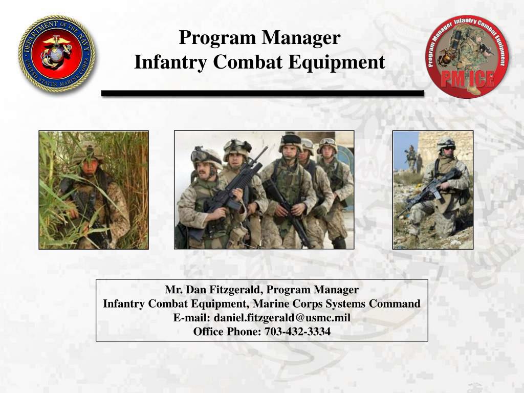 PPT - Program Manager Infantry Combat Equipment PowerPoint Presentation ...