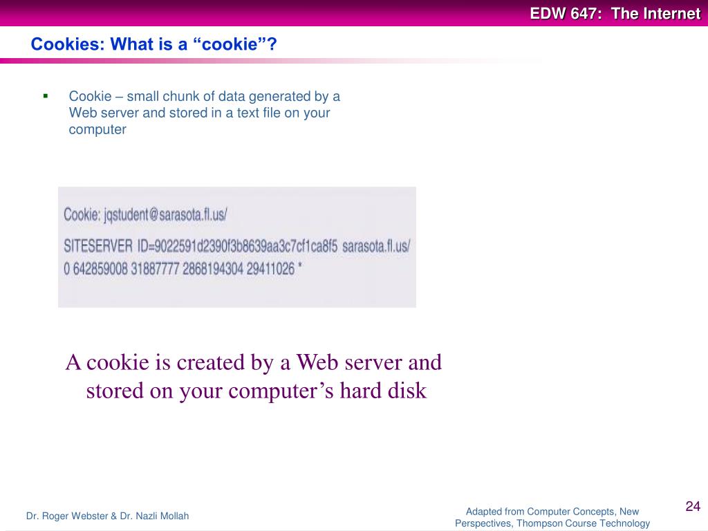 PPT - Cookies: What is a “cookie”? PowerPoint Presentation, free ...