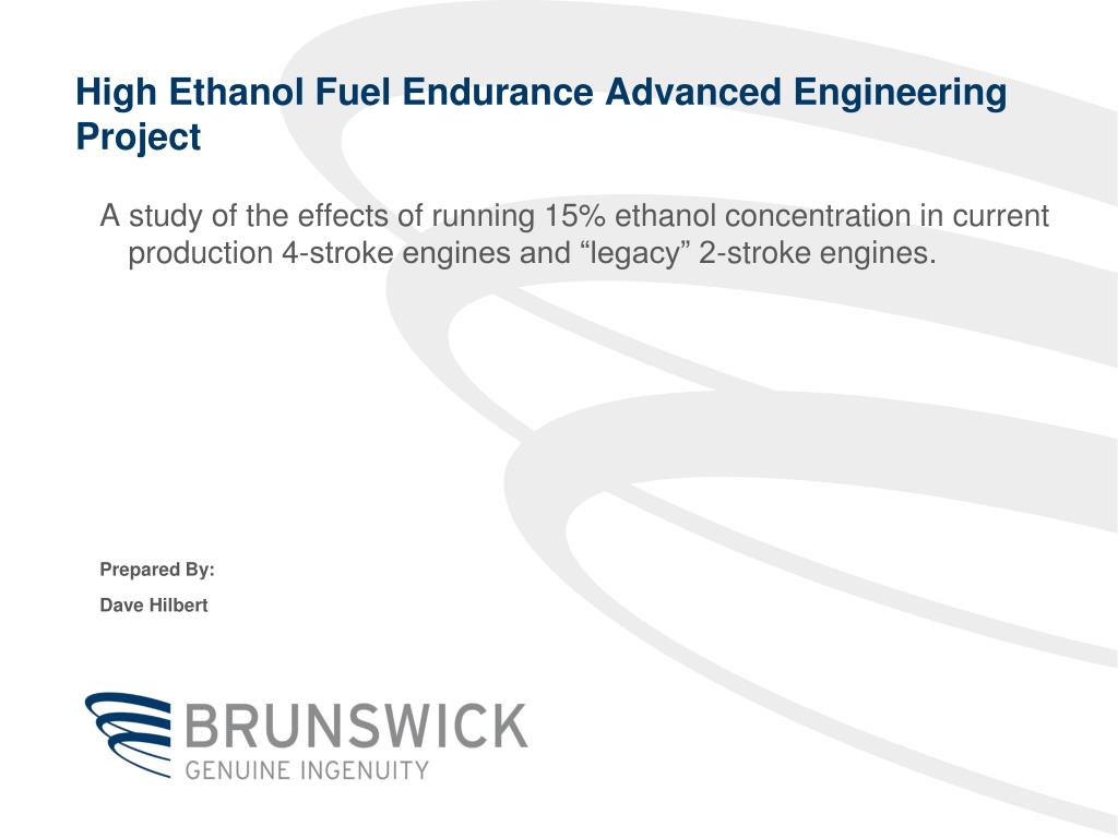 PPT - High Ethanol Fuel Endurance Advanced Engineering Project ...