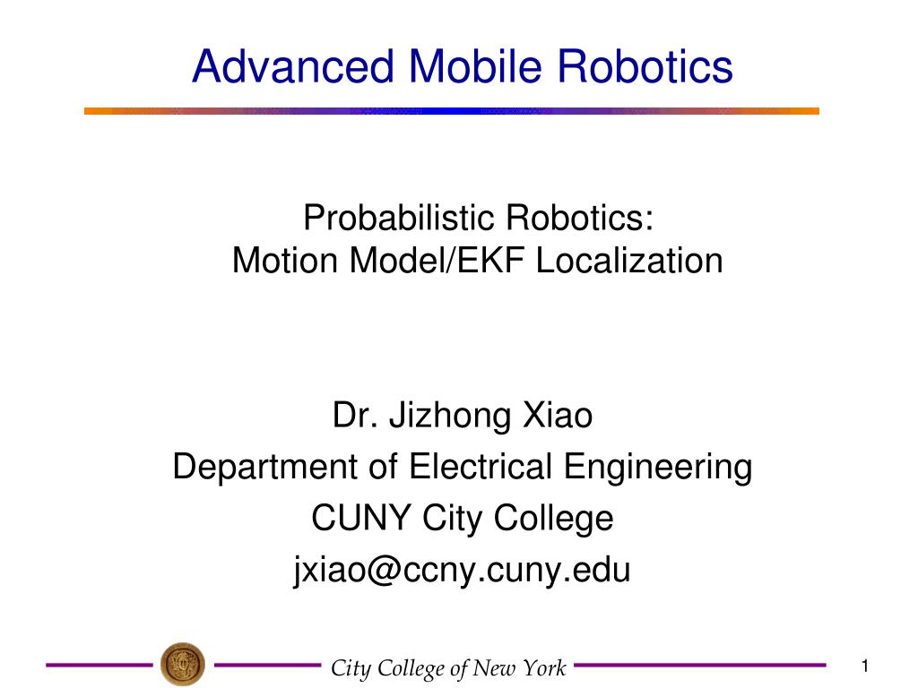 PPT - Probabilistic Robotics: Motion Model/EKF Localization PowerPoint ...