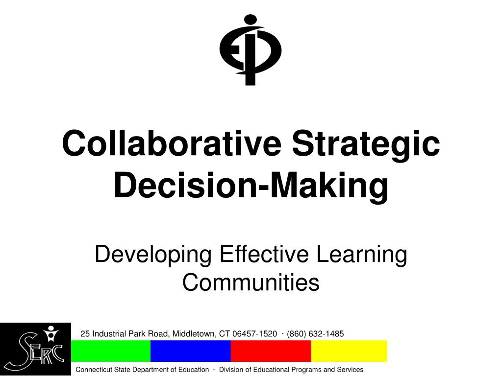 PPT - Collaborative Strategic Decision-Making PowerPoint Presentation ...