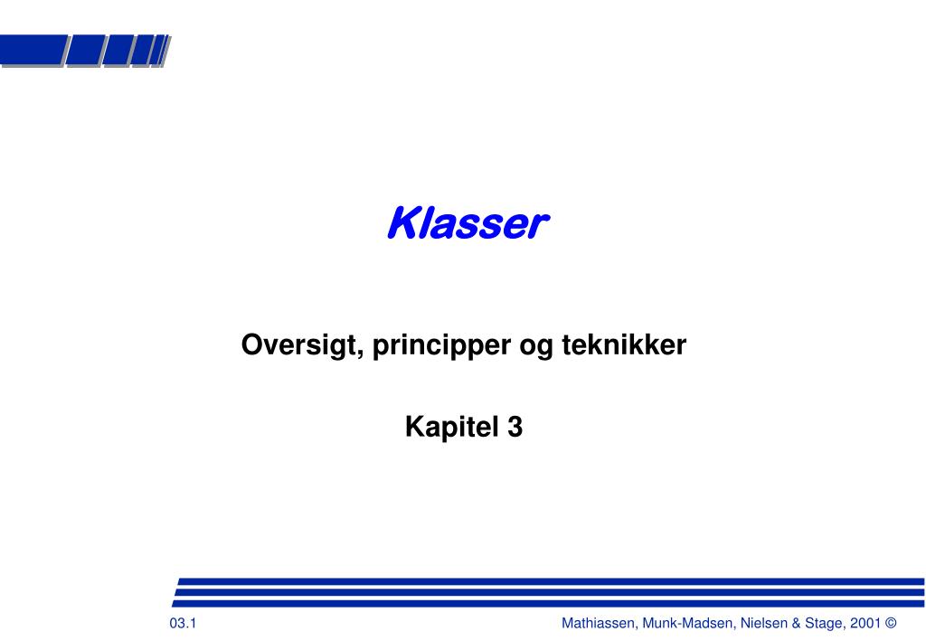 PPT - Klasser PowerPoint Presentation, free download - ID:3296313