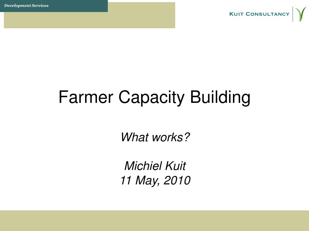 PPT - Farmer Capacity Building PowerPoint Presentation, free download ...