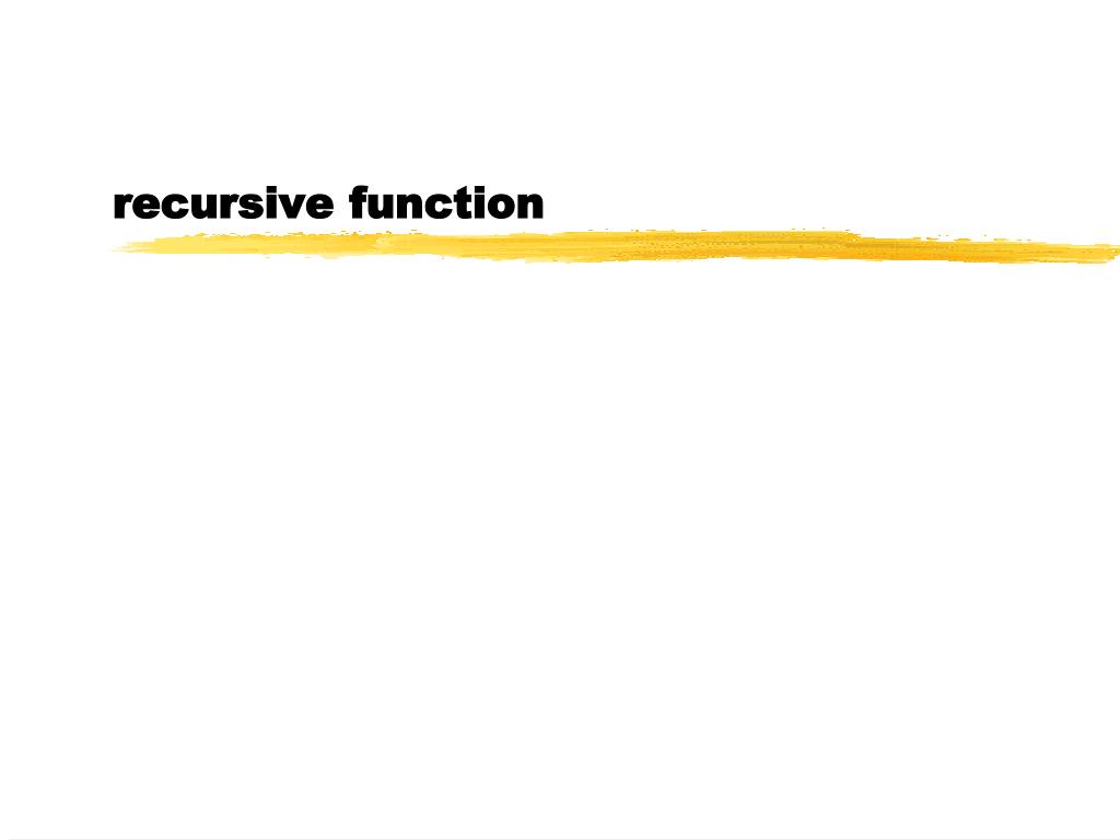 Ppt Recursive Function Powerpoint Presentation Free Download Id