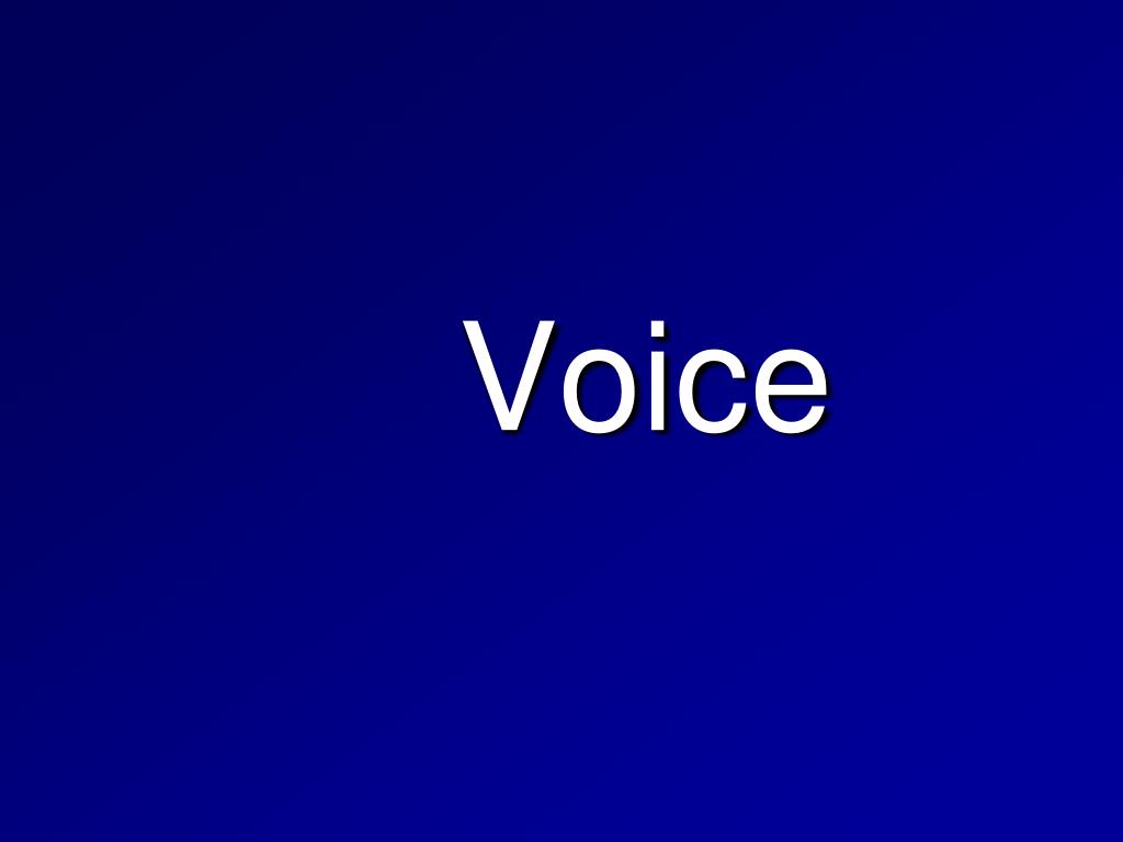 PPT - Voice PowerPoint Presentation, free download - ID:3301500