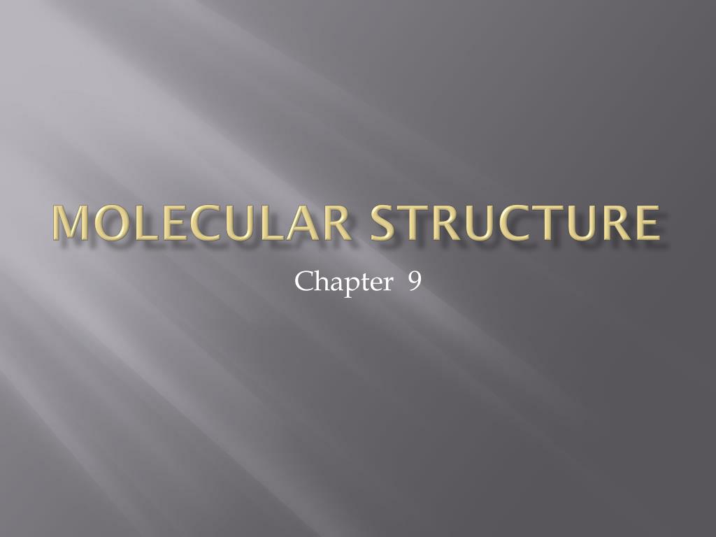 PPT - Molecular Structure PowerPoint Presentation, free download - ID ...