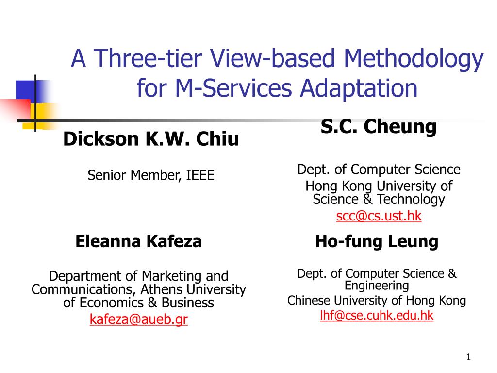PPT - A Three-tier View-based Methodology for M-Services Adaptation ...