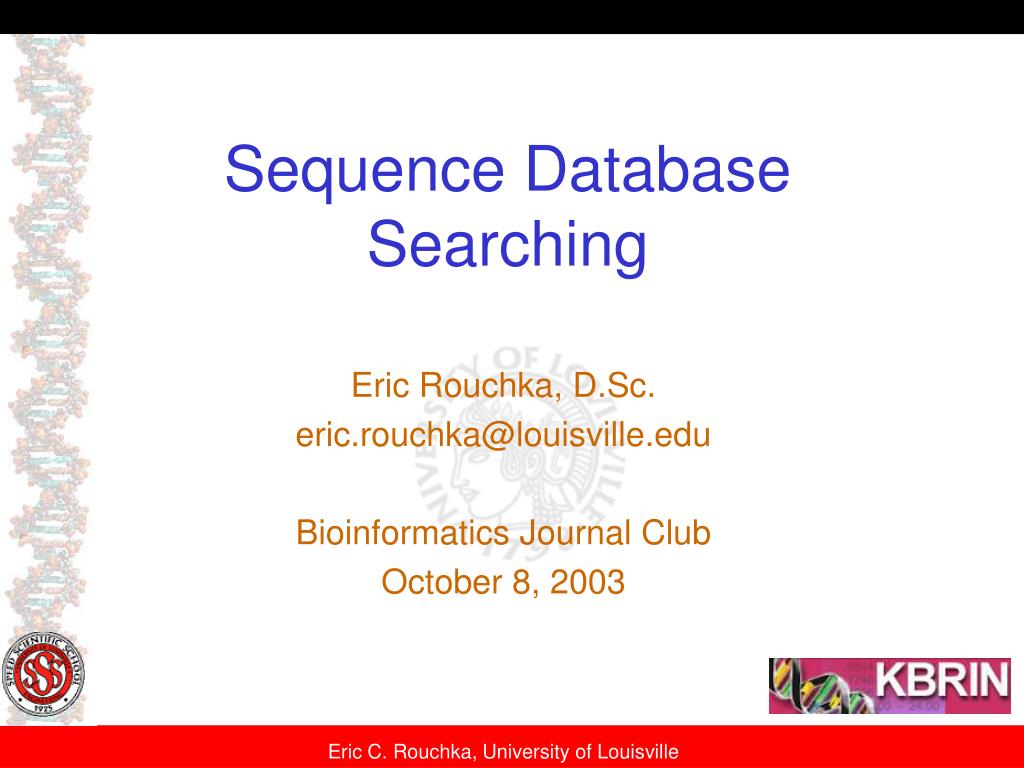 PPT - Sequence Database Searching PowerPoint Presentation, free ...