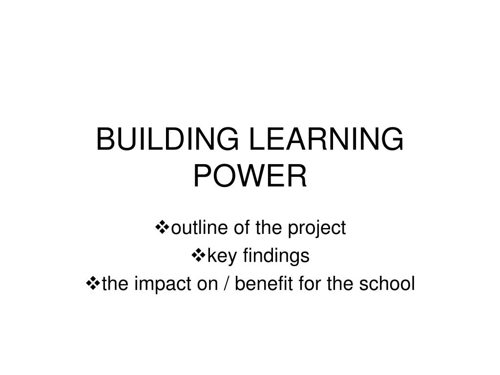 PPT - BUILDING LEARNING POWER PowerPoint Presentation, free download ...