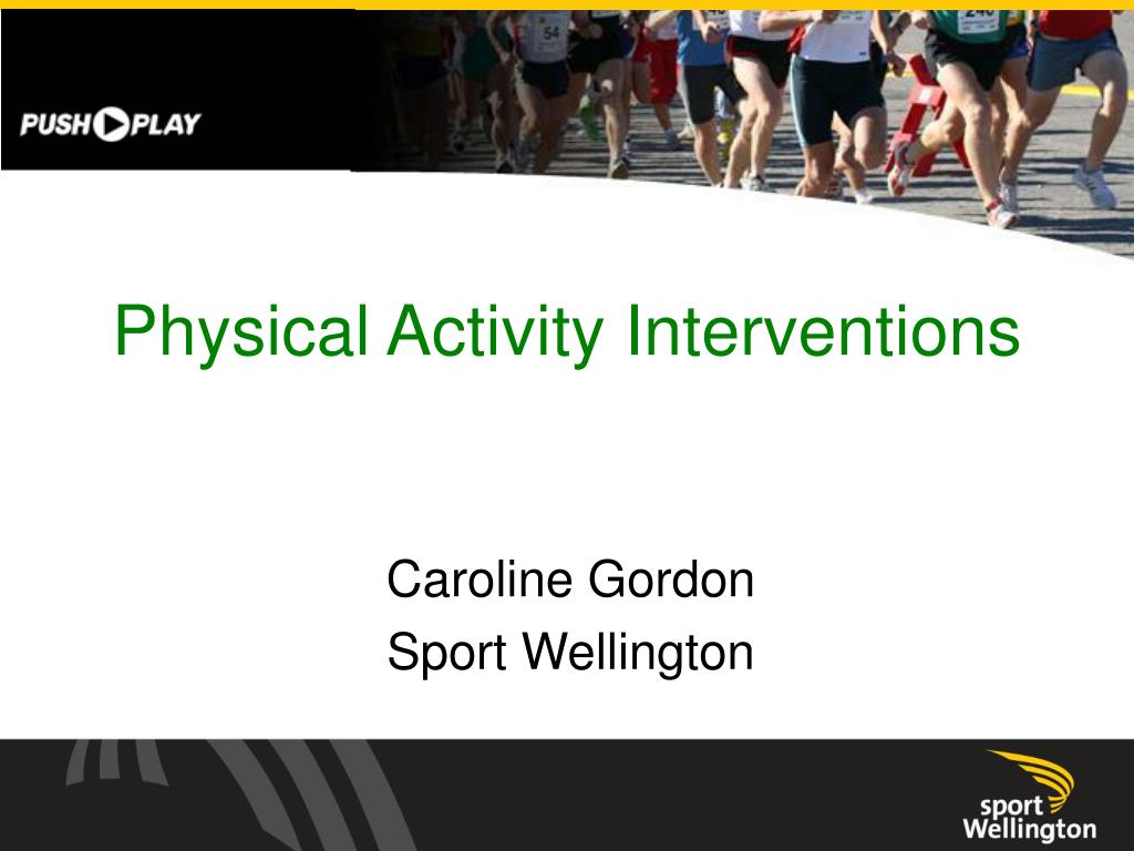 PPT - Physical Activity Interventions PowerPoint Presentation, free ...