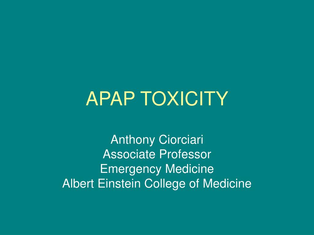 PPT - APAP TOXICITY PowerPoint Presentation, free download - ID:3305904