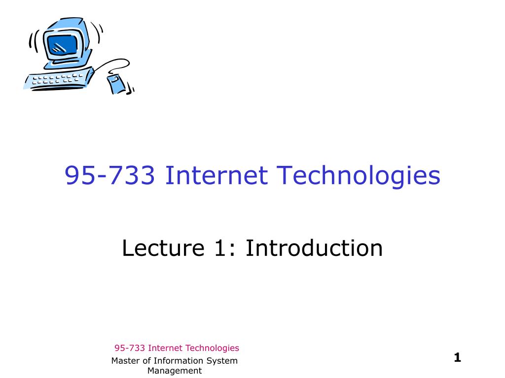 PPT - 95-733 Internet Technologies PowerPoint Presentation, free ...