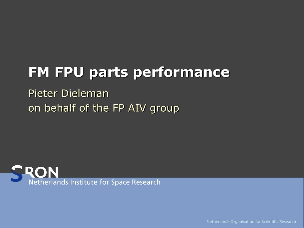 PPT - **Optimal FPU Parts Performance for Focal Plane Chopper Alignment ...