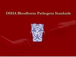 PPT - OSHA Bloodborne Pathogens Training PowerPoint Presentation, free ...