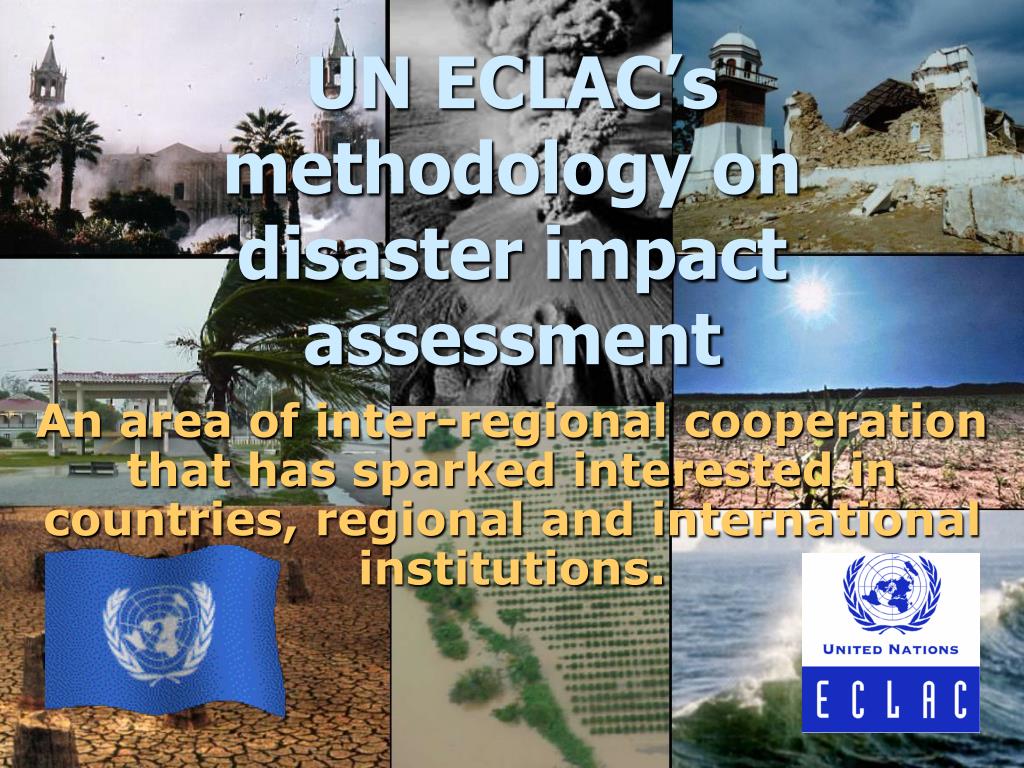 PPT - UN ECLAC’s methodology on disaster impact assessment PowerPoint ...