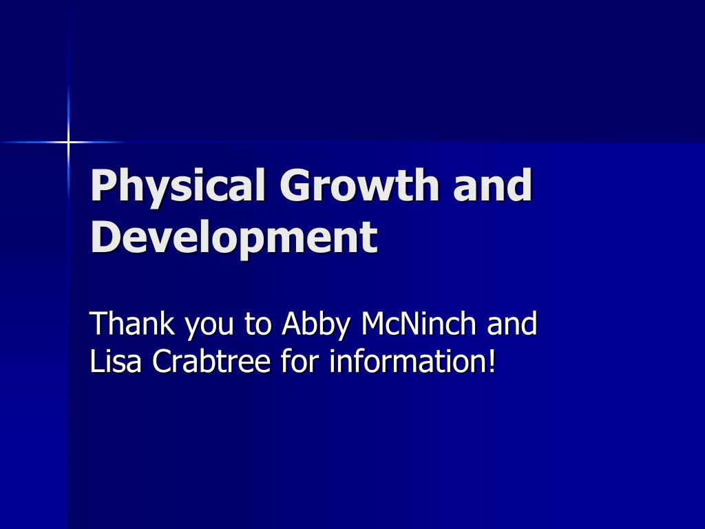 PPT - Physical Growth and Development PowerPoint Presentation, free ...