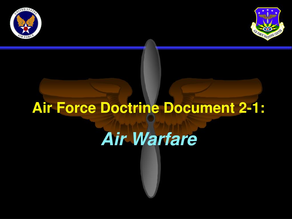 PPT - Air Force Doctrine Document 2-1: Air Warfare PowerPoint ...