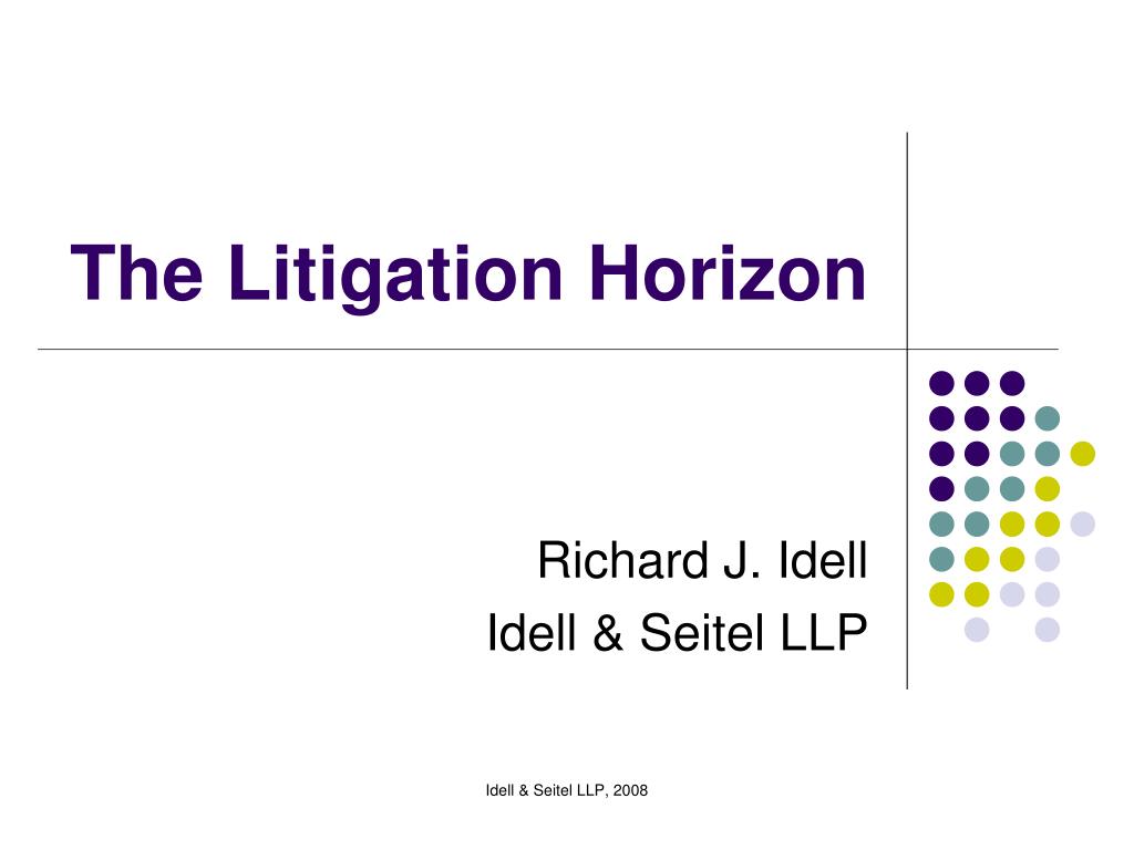 PPT - The Litigation Horizon PowerPoint Presentation, free download ...