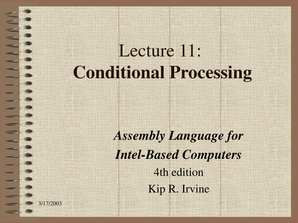 PPT - Lecture 11: Conditional Processing PowerPoint Presentation, free ...