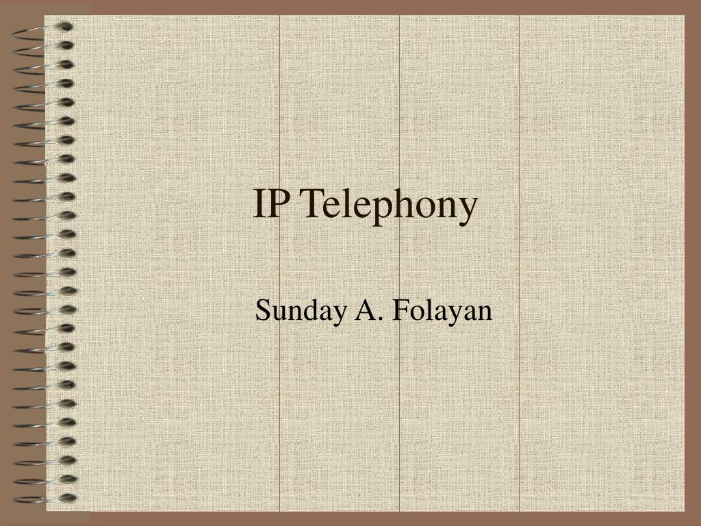 PPT - IP Telephony PowerPoint Presentation, free download - ID:3316952