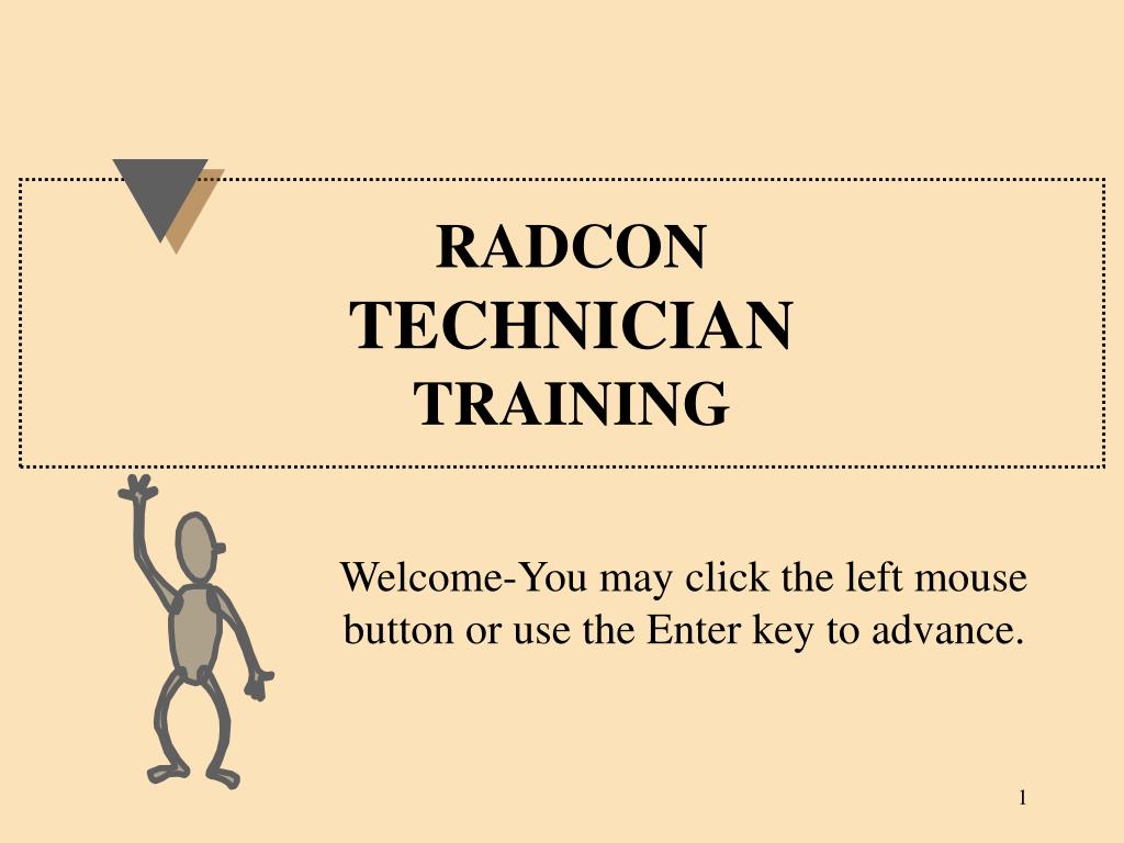 PPT - RADCON TECHNICIAN TRAINING PowerPoint Presentation, free download ...