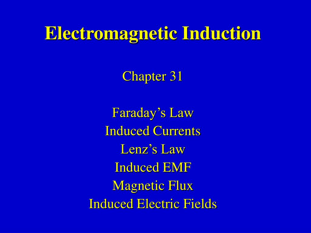 PPT - Electromagnetic Induction PowerPoint Presentation, free download ...