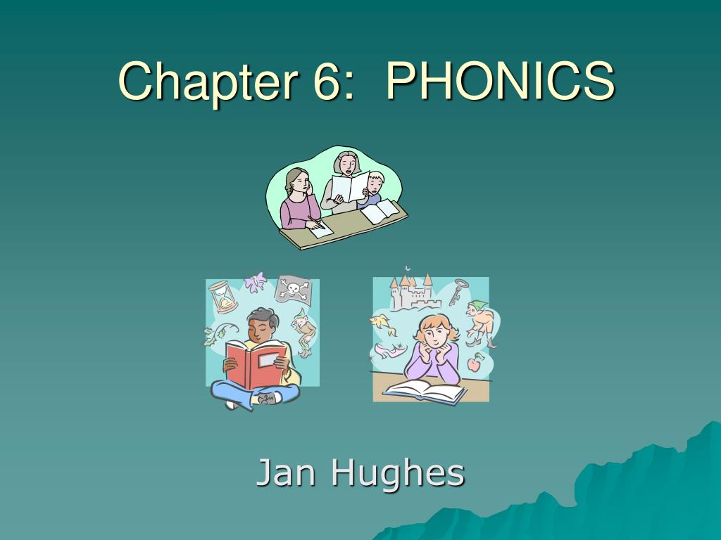 PPT - Chapter 6: PHONICS PowerPoint Presentation, free download - ID ...