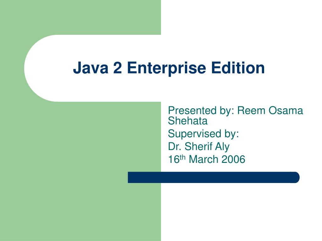 PPT - Java 2 Enterprise Edition PowerPoint Presentation, free download ...